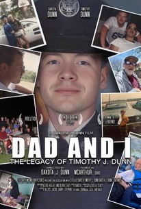 Dad and I: The Legacy of Timothy J. Dunn | Rotten Tomatoes