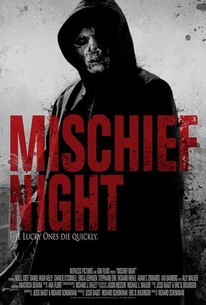 Mischief Night (2013) | Rotten Tomatoes