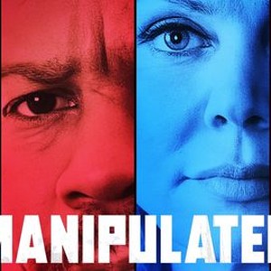 Manipulated - Rotten Tomatoes