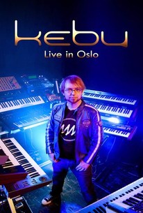 Kebu Live In Oslo | Rotten Tomatoes