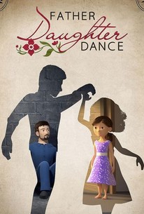 Father-Daughter Dance | Rotten Tomatoes