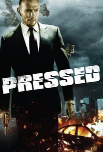 Pressed | Rotten Tomatoes