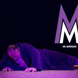Mr. Marvelous - Rotten Tomatoes