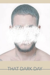 That Dark Day | Rotten Tomatoes