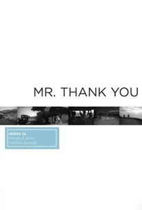 Mr. Thank You - Rotten Tomatoes