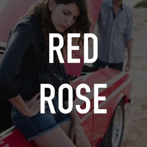 Red Rose - Rotten Tomatoes