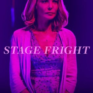 Stage Fright - Rotten Tomatoes