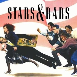 Stars and Bars - Rotten Tomatoes