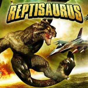 Reptisaurus - Rotten Tomatoes