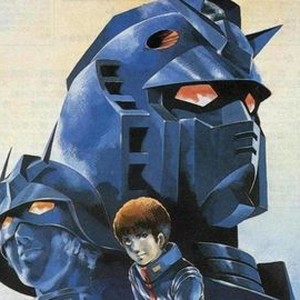 Mobile Suit Gundam II: Soldiers of Sorrow - Rotten Tomatoes