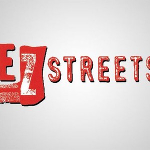 EZ Streets - Rotten Tomatoes