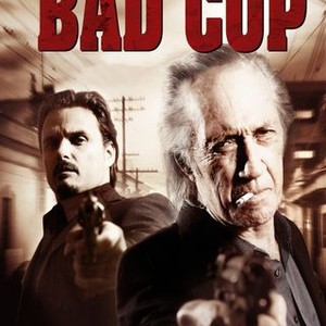Bad Cop - Rotten Tomatoes