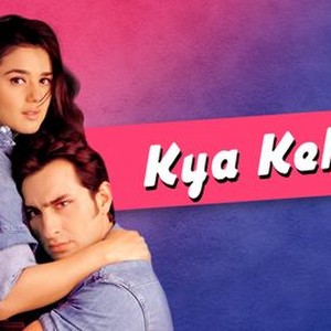 Kya Kehna - Rotten Tomatoes