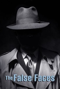 The False Faces (1919) | Rotten Tomatoes