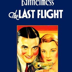 The Last Flight - Rotten Tomatoes
