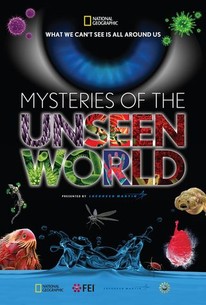 Mysteries of the Unseen World - Rotten Tomatoes