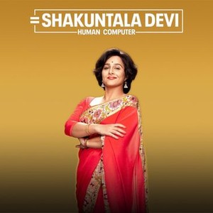 Shakuntala Devi: Human Computer - Rotten Tomatoes