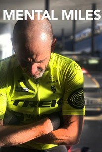 Mental Miles | Rotten Tomatoes