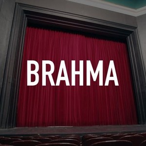 Brahma - Rotten Tomatoes