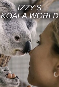 Izzy's Koala World: Season 2 | Rotten Tomatoes
