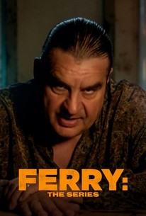 Ferry: The Series: Season 1, Episode 1 | Rotten Tomatoes