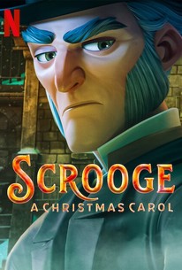 Scrooge: A Christmas Carol | Rotten Tomatoes