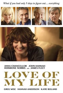 Love of My Life | Rotten Tomatoes
