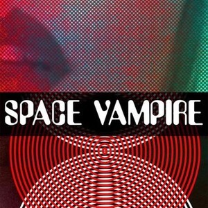 Space Vampire - Rotten Tomatoes