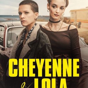 Cheyenne & Lola - Rotten Tomatoes