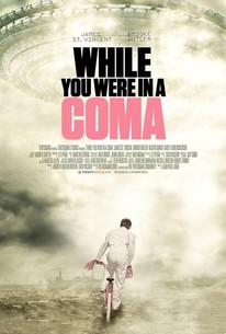 While You Were in a Coma | Rotten Tomatoes