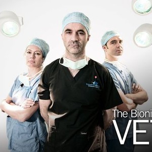 The Bionic Vet: Season 1, Episode 5 - Rotten Tomatoes