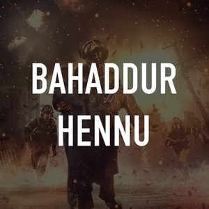 Bahaddur Hennu - Rotten Tomatoes