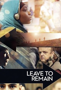 Leave to Remain | Rotten Tomatoes