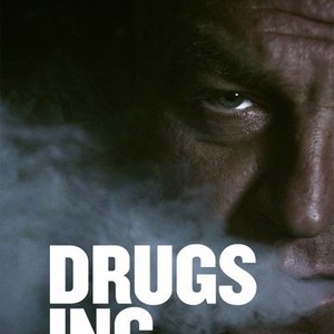 Drugs, Inc. - Rotten Tomatoes