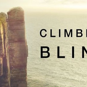 Climbing Blind - Rotten Tomatoes