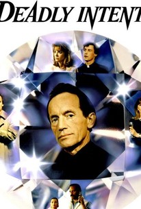 Deadly Intent | Rotten Tomatoes