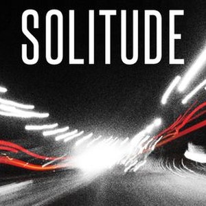 Solitude - Rotten Tomatoes