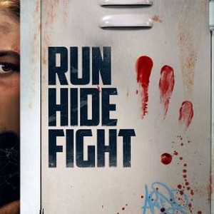 Run Hide Fight - Rotten Tomatoes