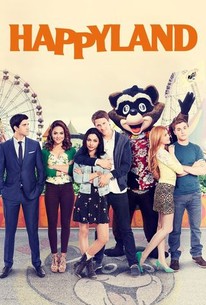Happyland | Rotten Tomatoes