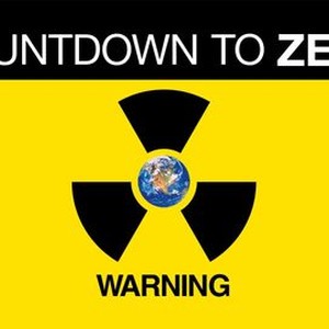 Countdown to Zero - Rotten Tomatoes