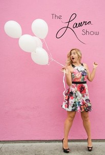 The Laura Show: Season 1, Episode 22 | Rotten Tomatoes