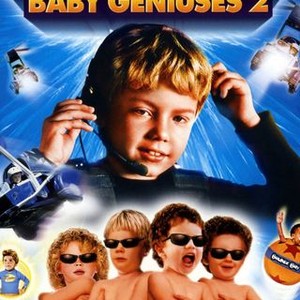 SuperBabies: Baby Geniuses 2 - Rotten Tomatoes