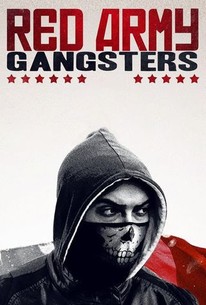 Red Army Gangsters | Rotten Tomatoes