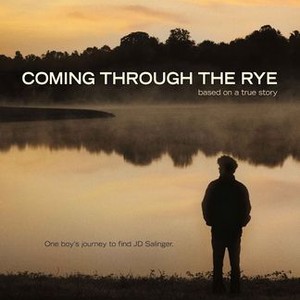 Coming Through the Rye - Rotten Tomatoes