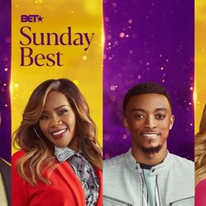 Sunday Best: Season 2, Episode 6 - Rotten Tomatoes