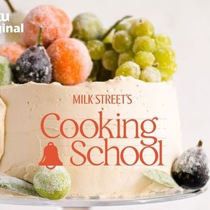 Milk Street's Cooking School: Season 1, Episode 1 - Rotten Tomatoes