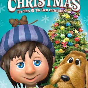 The First Christmas: The First Christmas Snow - Rotten Tomatoes
