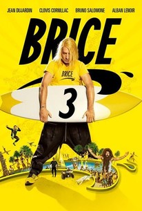 Brice 3 | Rotten Tomatoes