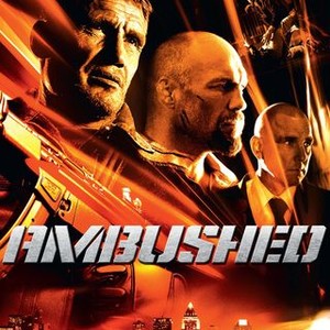 Ambushed - Rotten Tomatoes