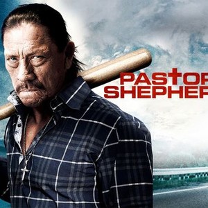 Pastor Shepherd - Rotten Tomatoes